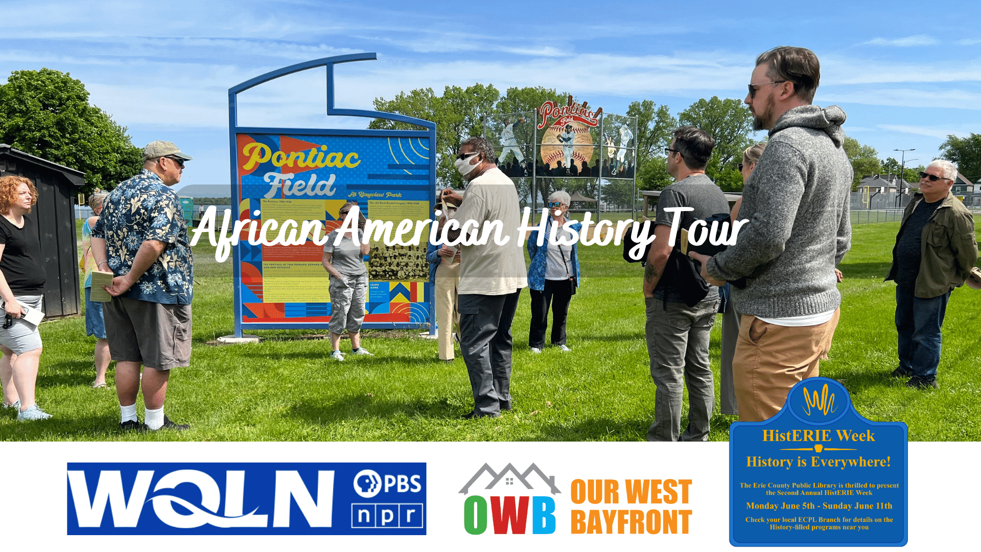 HistERIE Week in Our West Bayfront - African American History Tour and ...